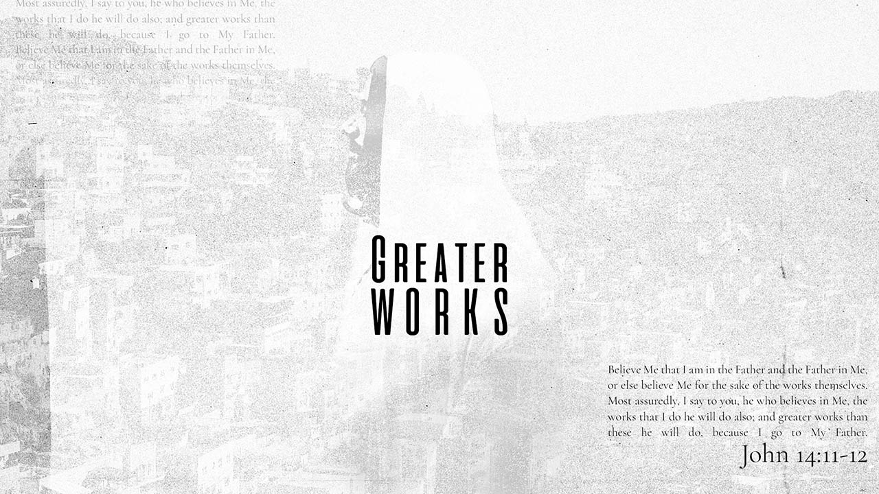 Greater Works - Church Media Drop